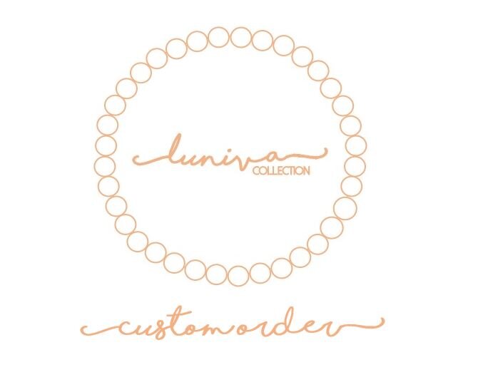 Custom Order – Luniva Collection